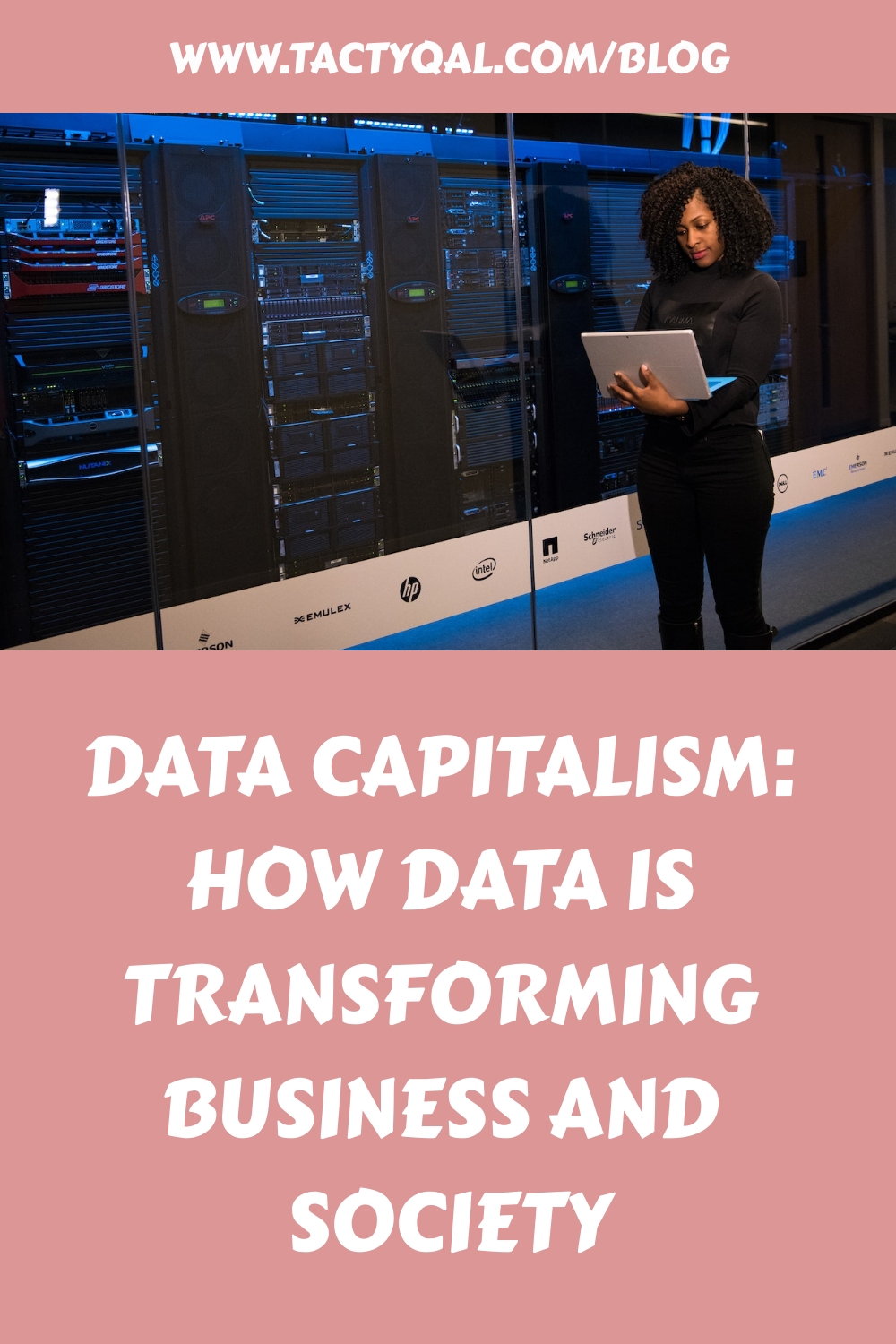 Data Capitalism: How Data Is Transforming Business and Society - Tactyqal