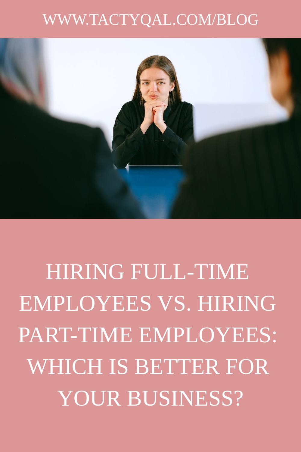 Hiring Full-Time Employees vs. Hiring Part-Time Employees: Which is ...