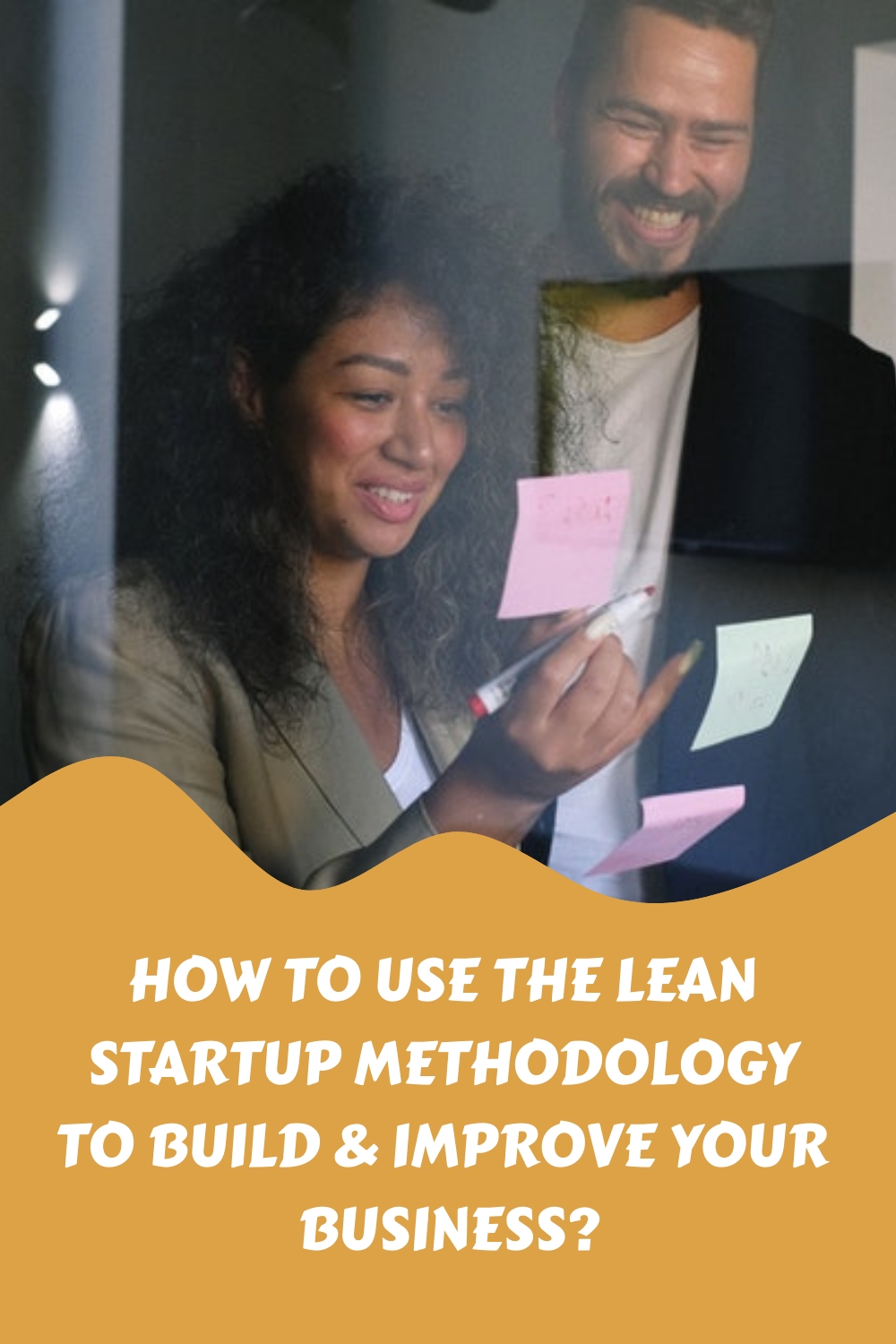 How to use the lean startup methodology to build & improve your business? - Tactyqal .com