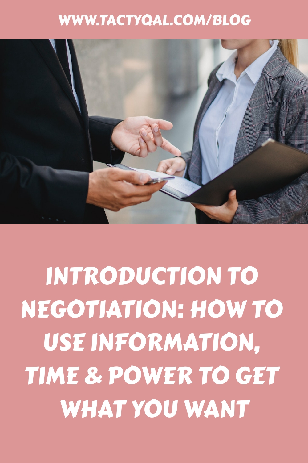 Introduction to Negotiation: How to Use Information, Time & Power to ...