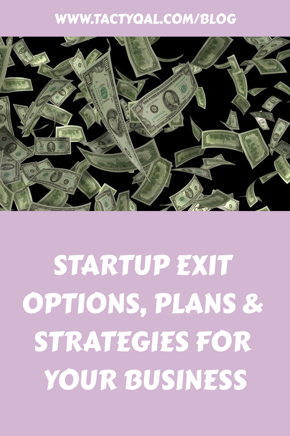 Startup exit options, plans & strategies for your business - Tactyqal