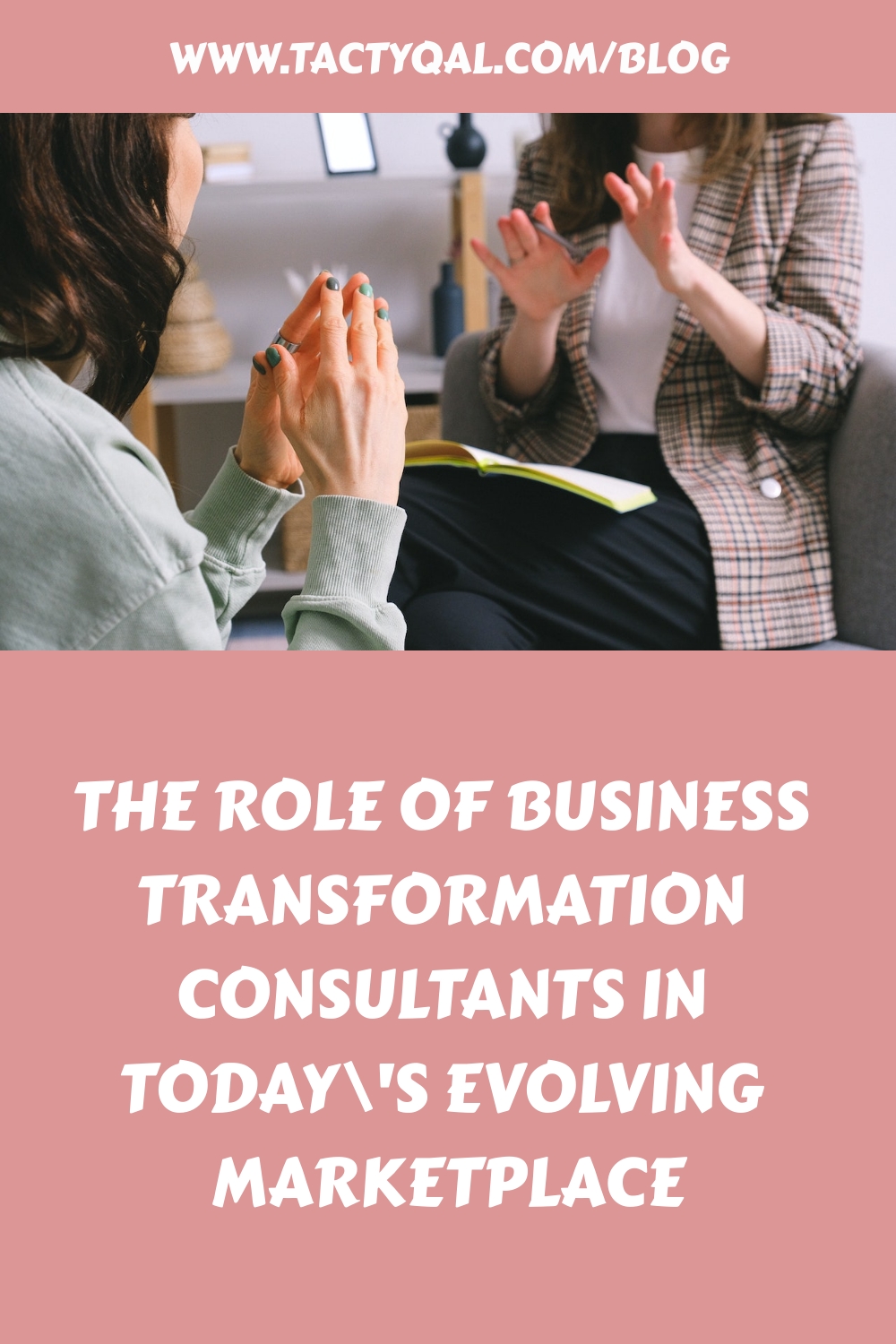 The Role of Business Transformation Consultants in Today's Evolving ...
