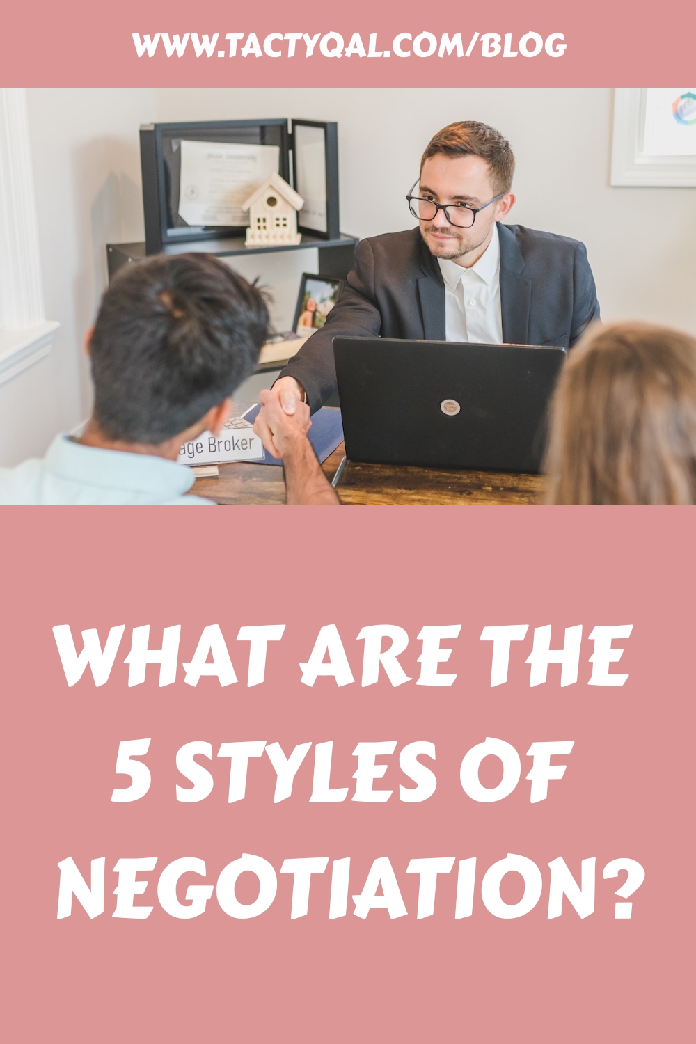 What are the 5 styles of negotiation? - Tactyqal